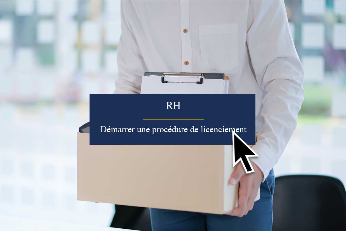 Comment initier une procédure de licenciement ? - Comptanoo